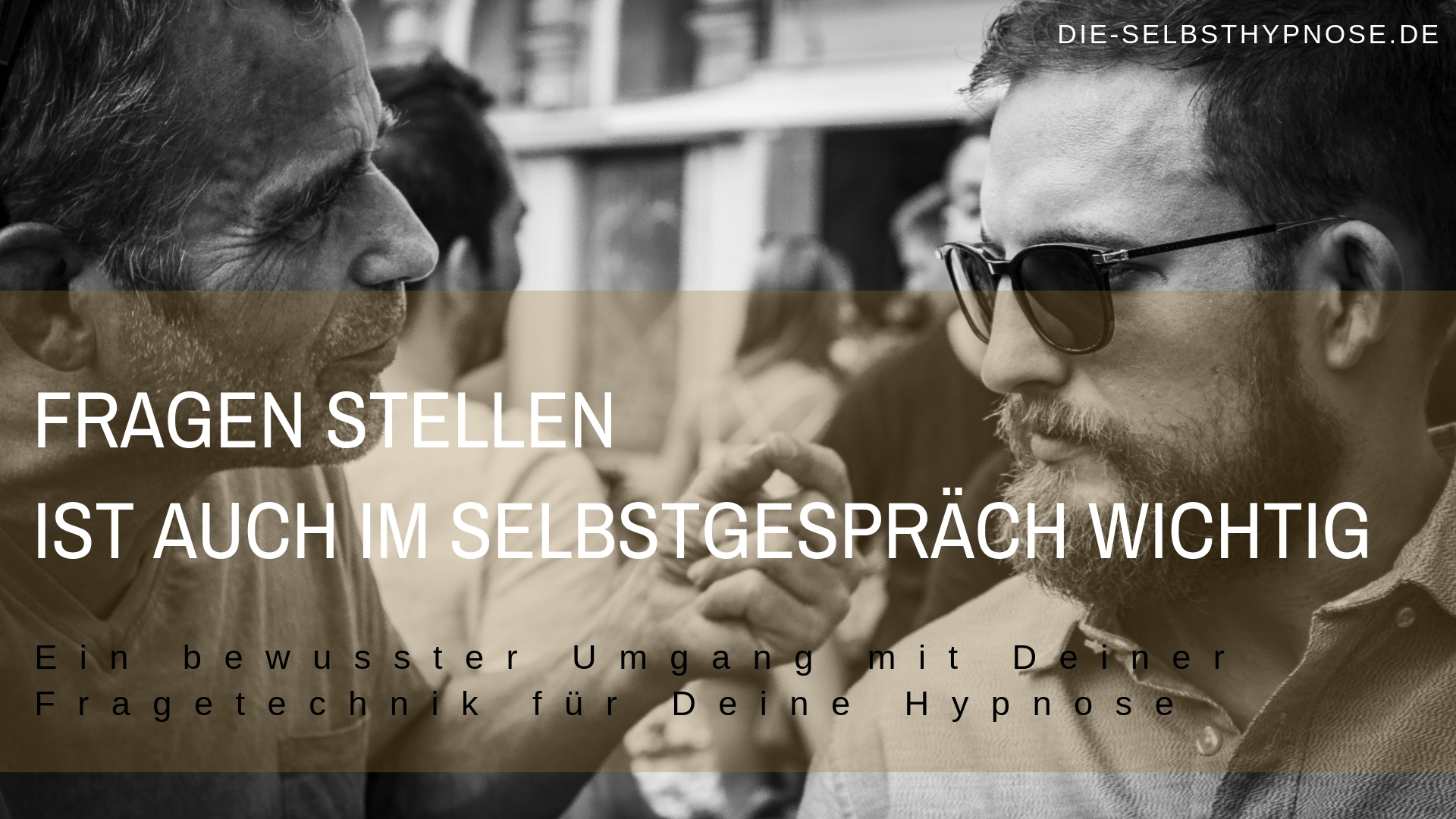 Fragen stellen - die Wirkung von Fragen | Die-Selbsthypnose.de